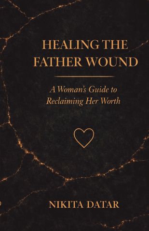 Healing the Father Wound | Pothi.com